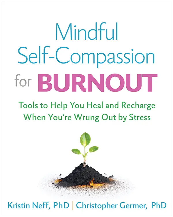 Discover the Next Step in Your Self-Compassion Journey - Self-Compassion